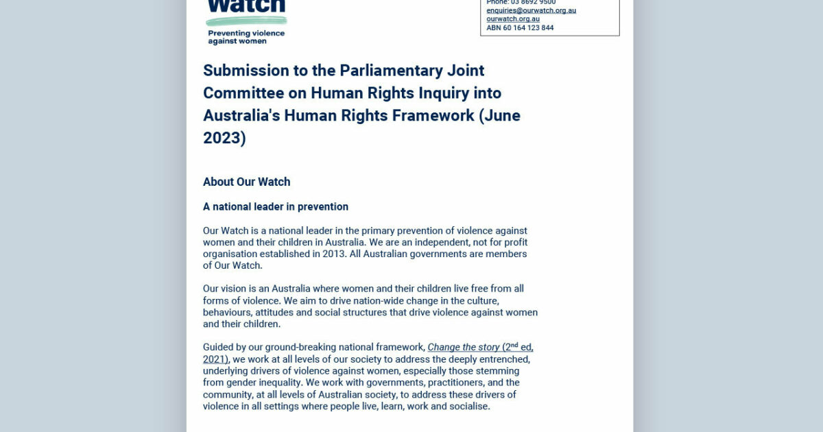 Our Watch | Submission to the Parliamentary Joint Committee on Human…