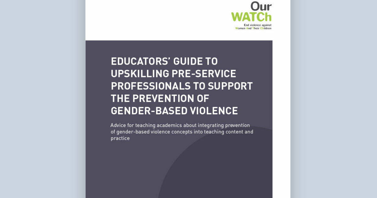 Our Watch | Prevention in teaching and learning (PTL)